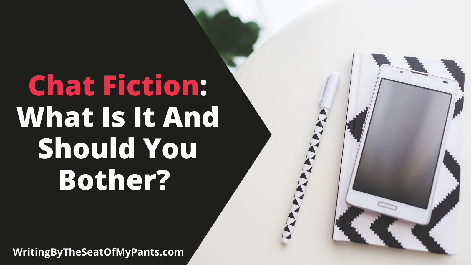 Should Indie Authors Bother With Chat Fiction? – Writing By The Seat Of ...