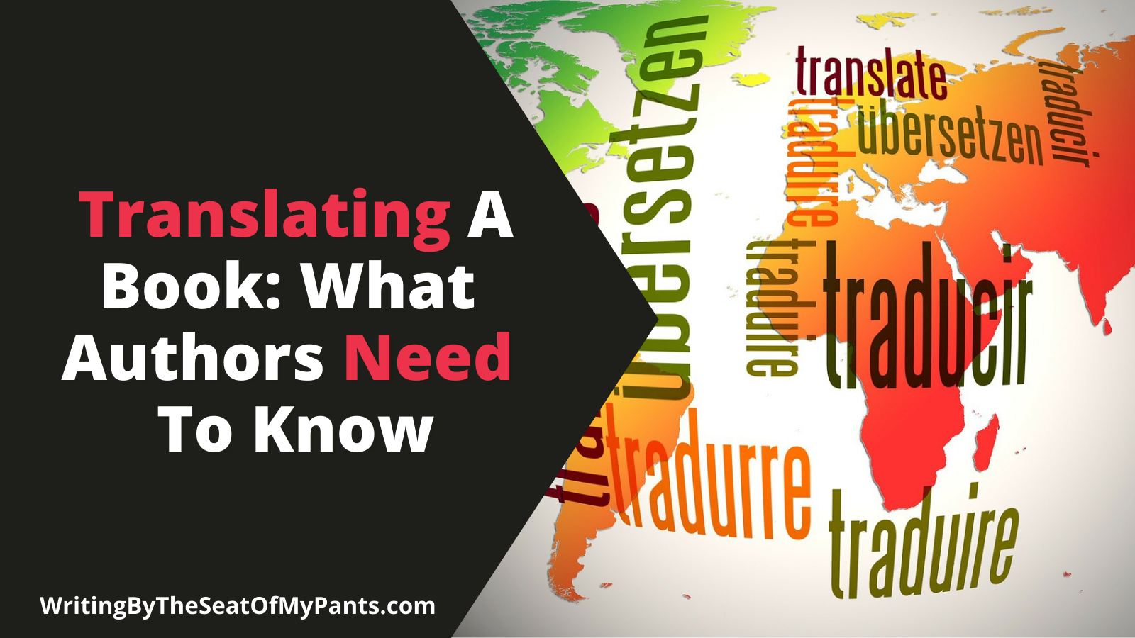 Translating A Book: What Authors Need To Know – Writing By The Seat Of ...