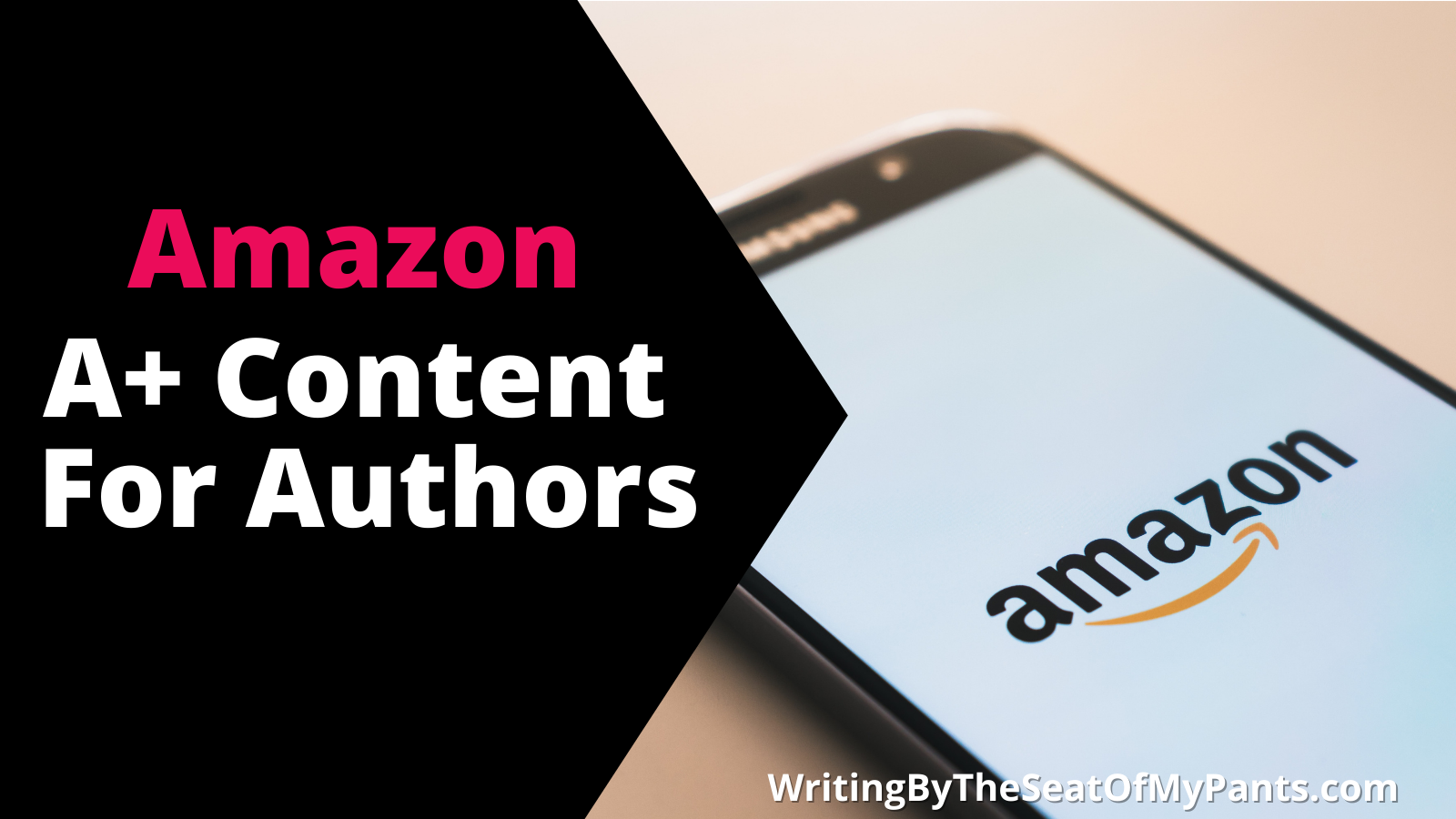 Amazon A+ Content For Authors – Writing By The Seat Of My Pants